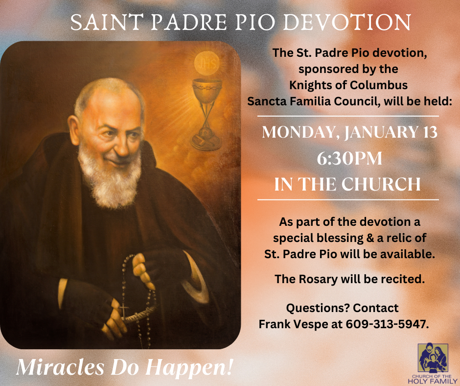Saint Padre Pio Devotion – Church of the Holy Family