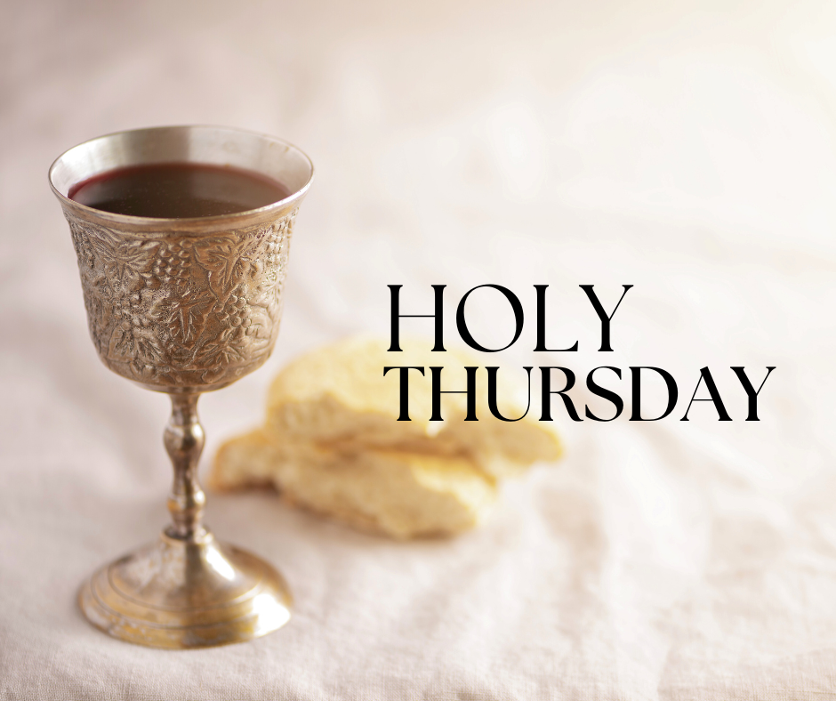 Holy Thursday Schedule – Church of the Holy Family